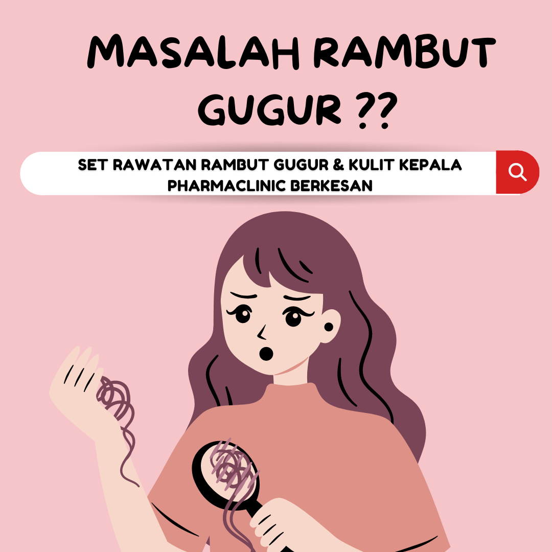 SET RAWATAN RAMBUT & KULIT KEPALA PHARMACLINIC